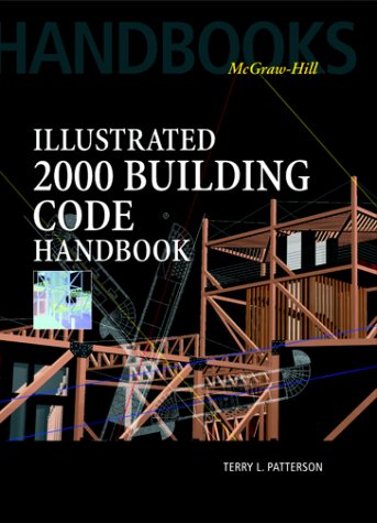 Illustrated 2000: Building Code Handbook : Learn Today